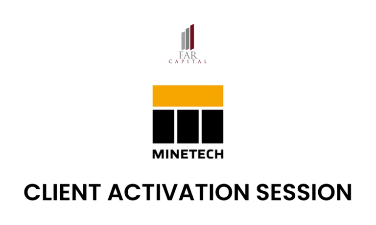 MINETECH x FAR CAPITAL CLIENT ACTIVATION SESSION | FAR Capital